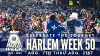 Harlem Week 50th – Celebrate The Journey